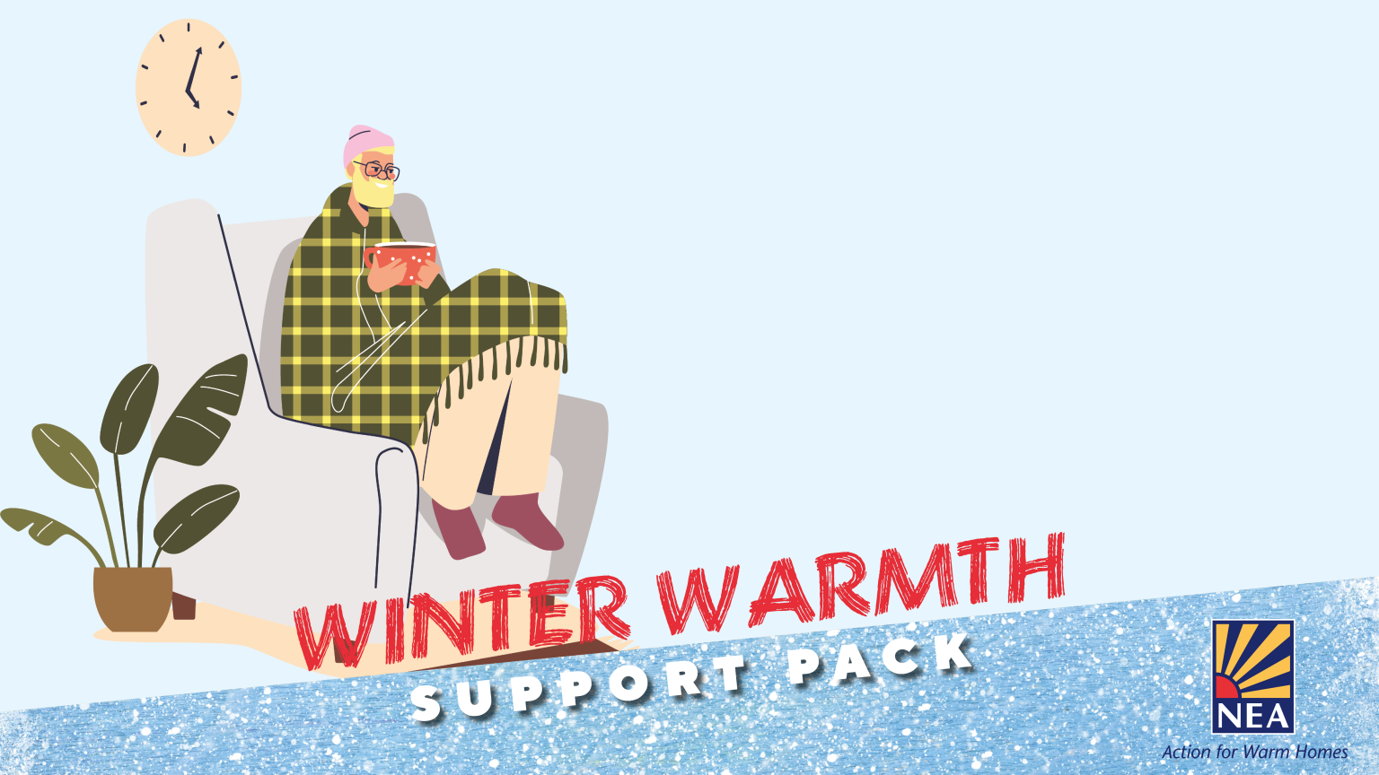 Winter Warmth Support Packs - National Energy Action (NEA)